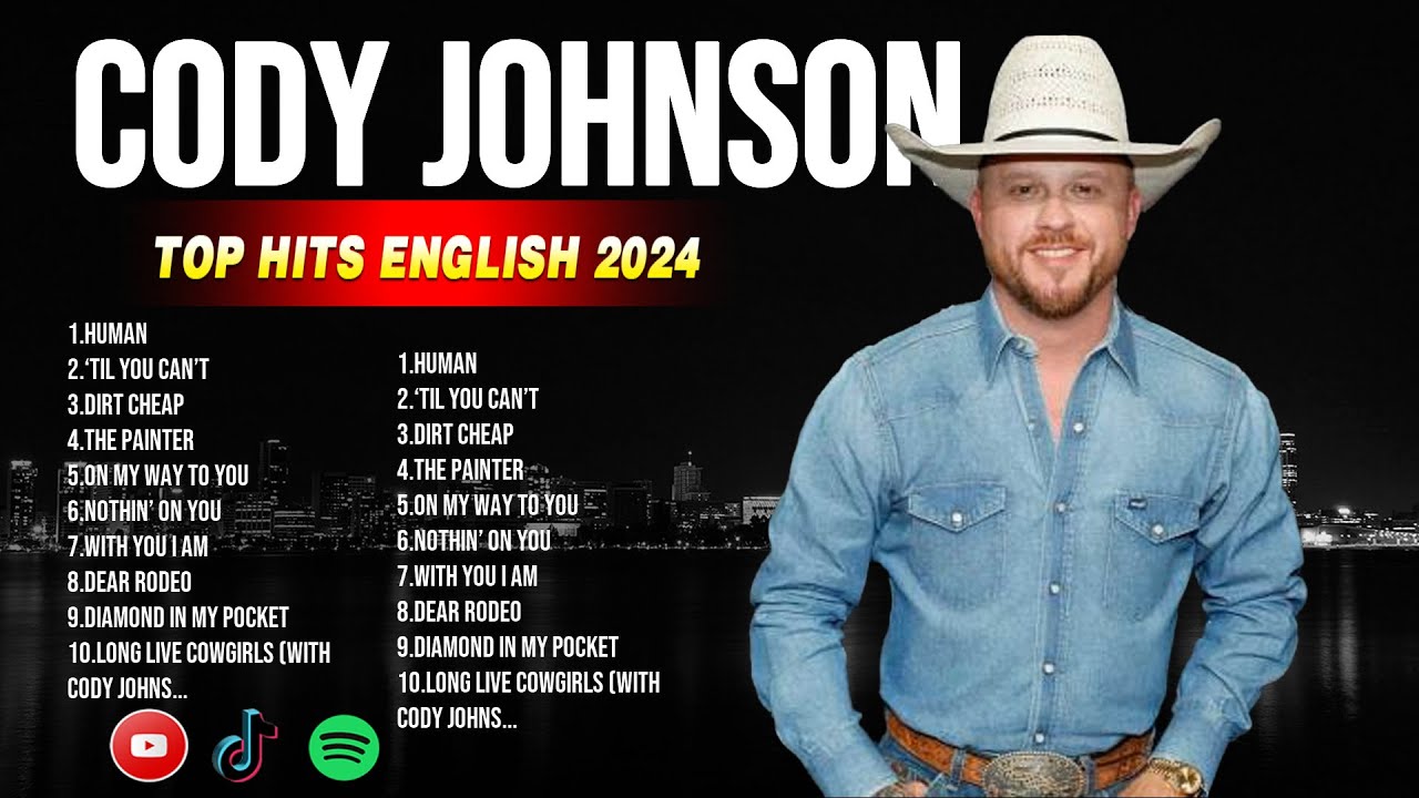 Cody Johnson - Top English Songs Playlist 2024 -Top Trend 2024 - YouTube