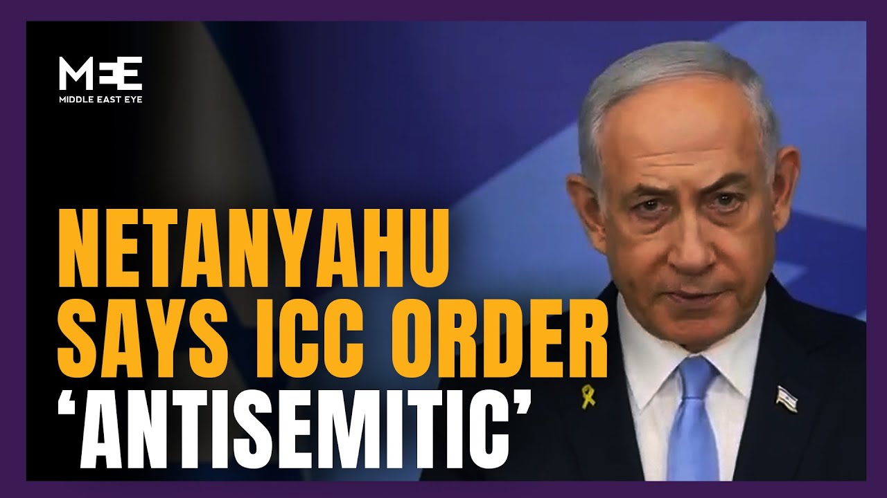 Netanyahu says ICC decision of arrest warrants ‘antisemitic’ - YouTube