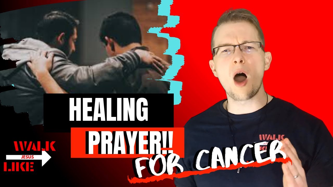 Daily Healing Prayer to Heal Cancer in Jesus Name - YouTube