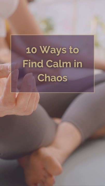 🟣10 Ways to Find Calm in Chaos | Motivational Quote #shorts #relaxingvideo - YouTube