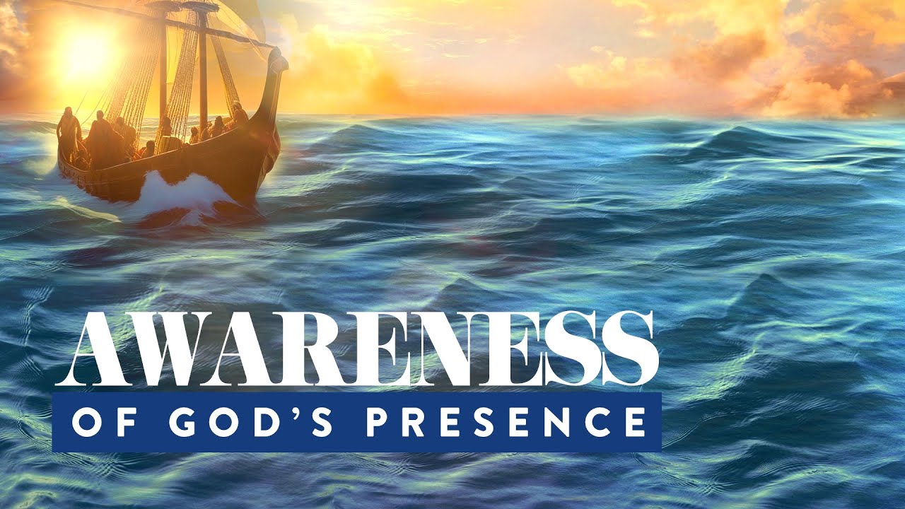 Awareness of God's Presence - YouTube