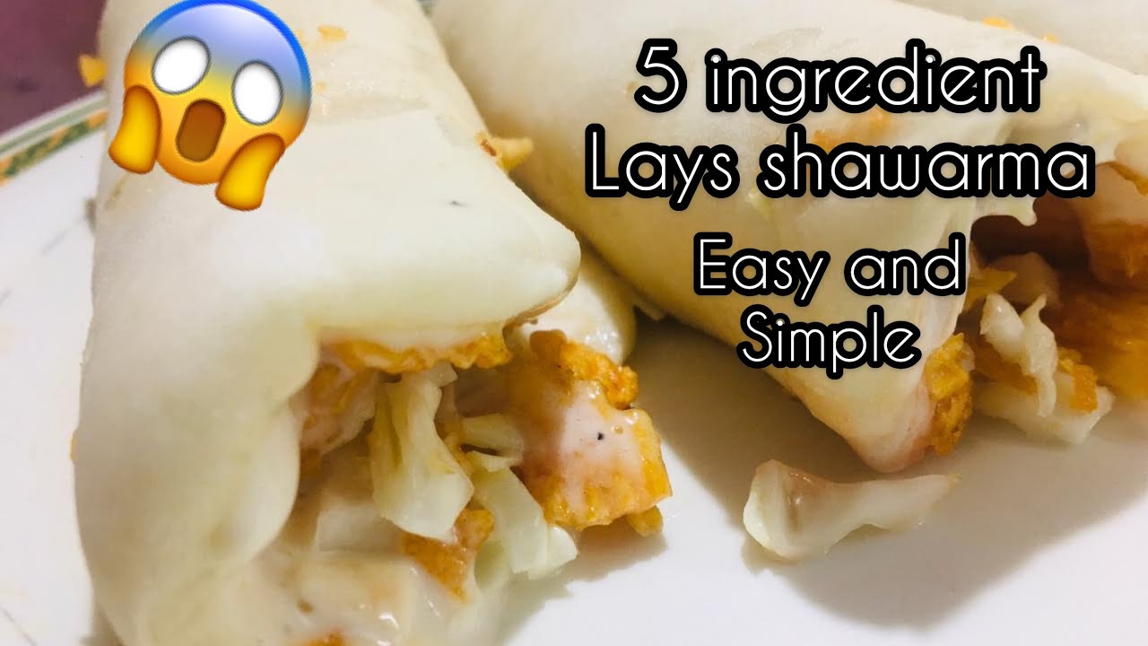 Lays shawarma | 5 ingredient lays shawarma | Easy and tasty recipe | 2 ...