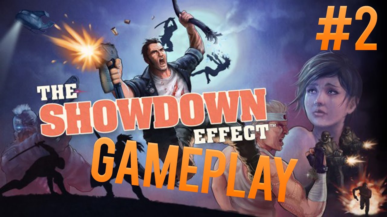 The Showdown Effect | Das Erste Spiel! | Gameplay #2 [HD] - YouTube