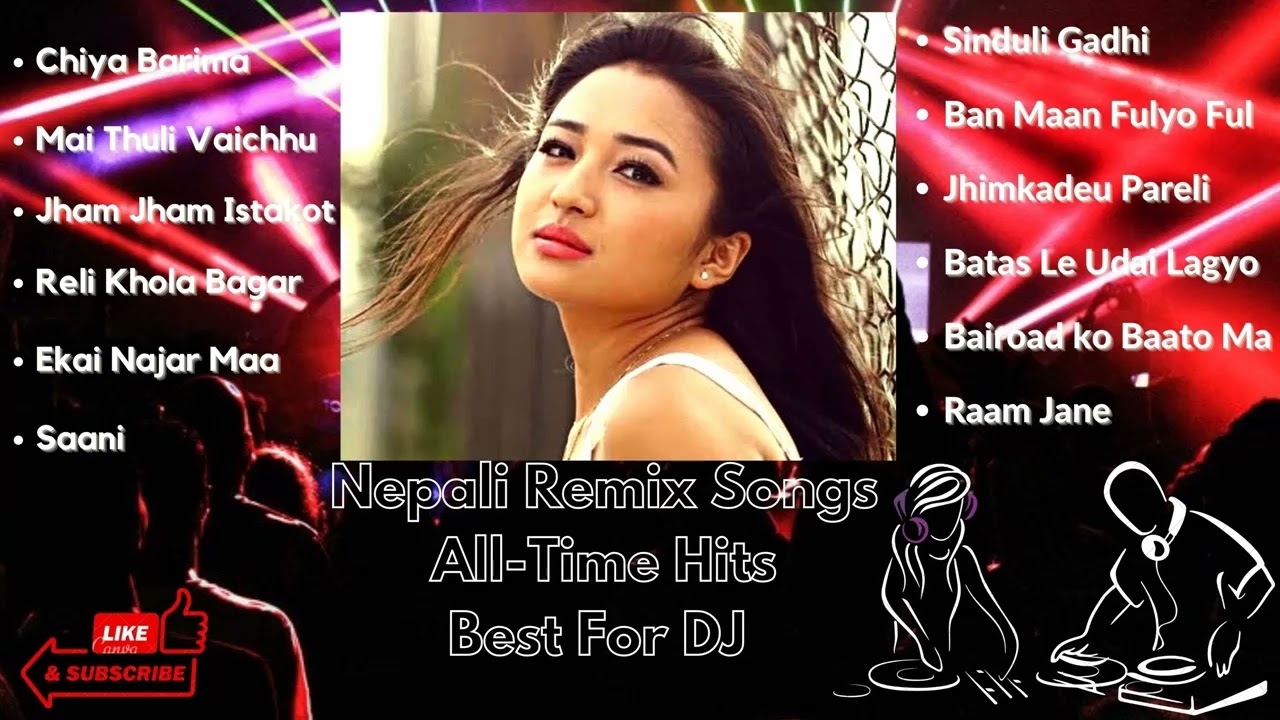NEPALI REMIX SONGS COLLECTION-ALL TIME HIT REMIX-NEPALI SONGS. - YouTube