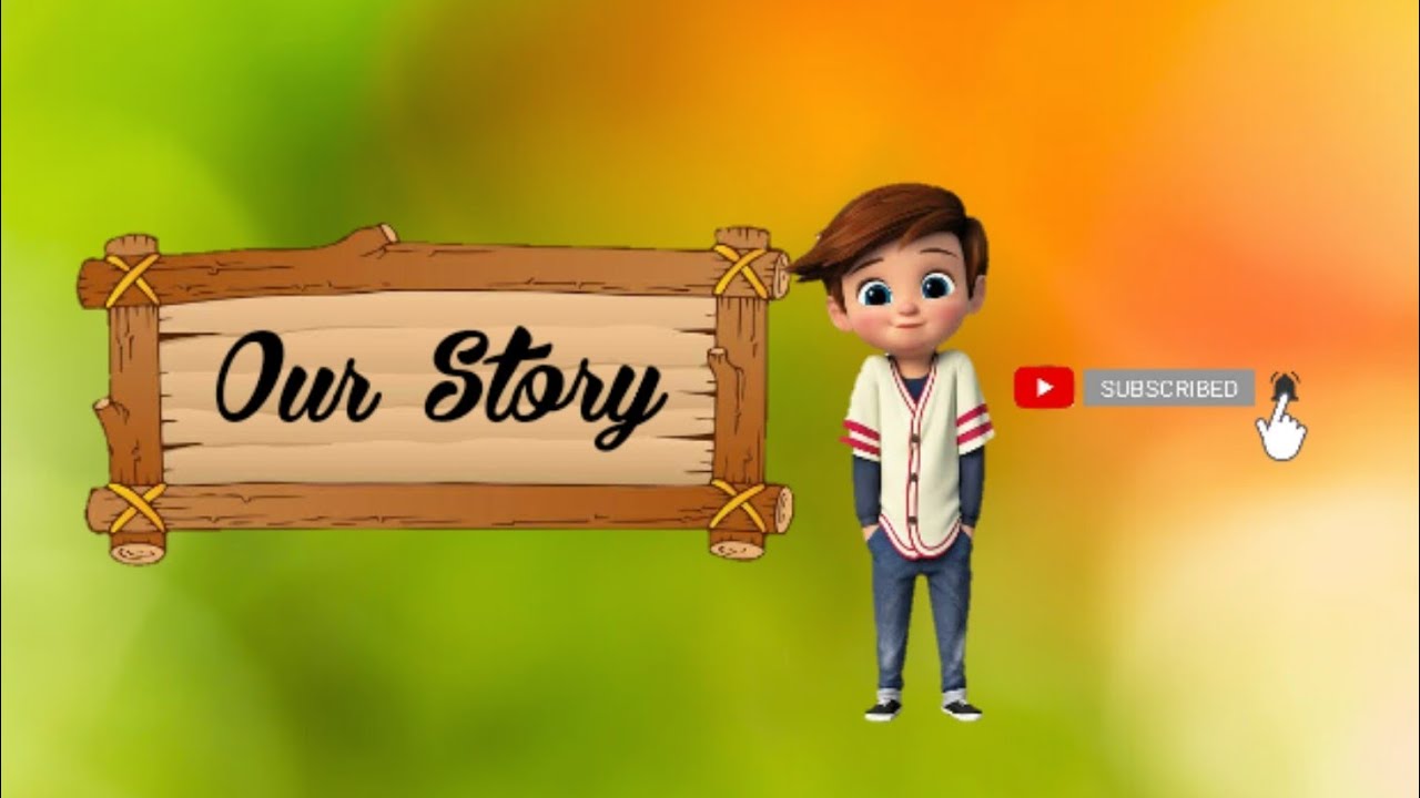 Our Story||Channel Intro - YouTube