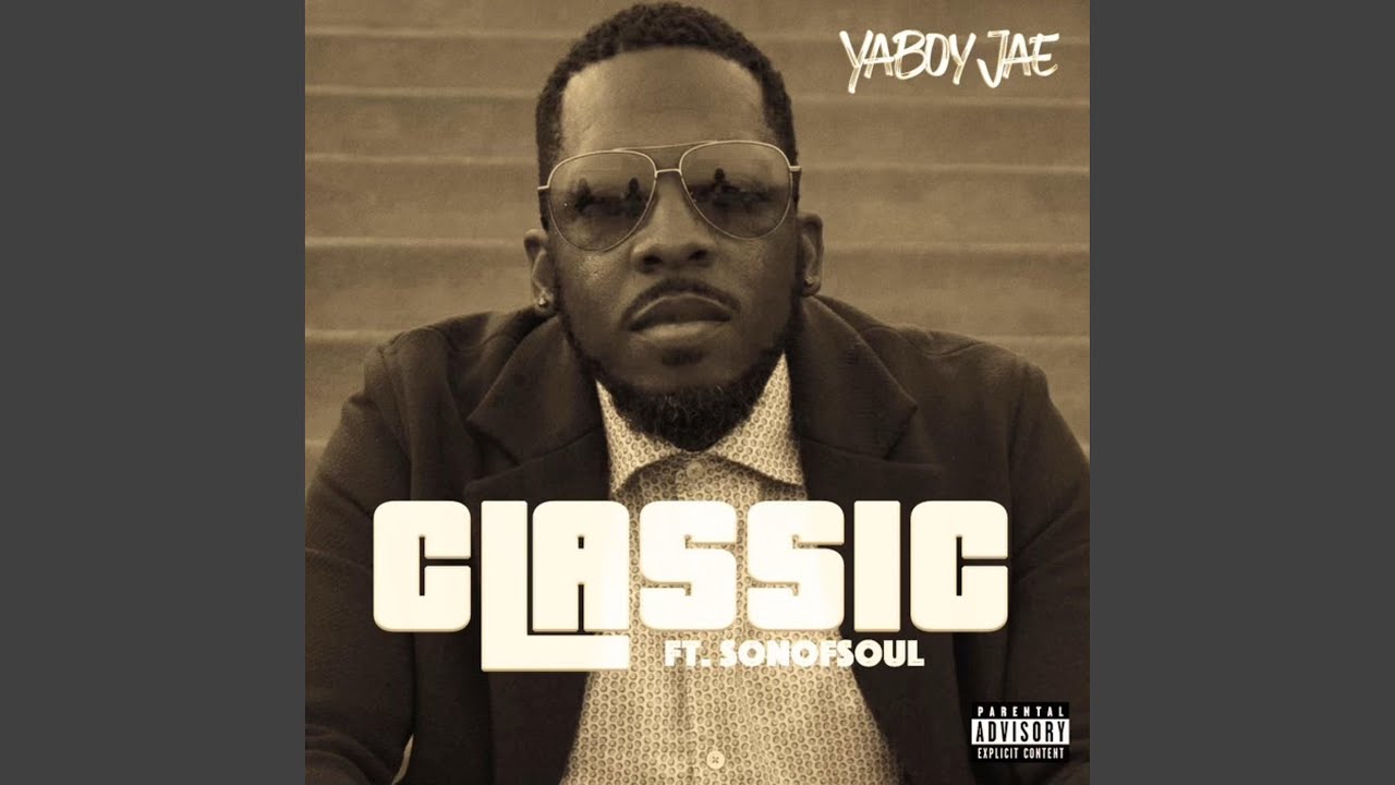 Classic (feat. Yaboy jae) - YouTube