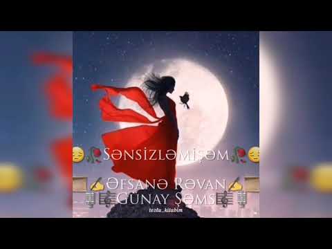 🎙️_Günay Şəms..✍️_Əfsanə Rəvan