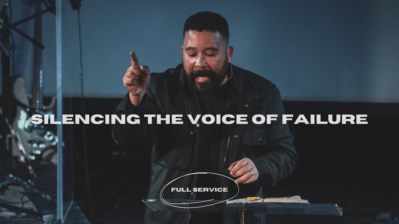 Silencing The Voice Of Failure | Cork Church Live Stream | Pastor ...