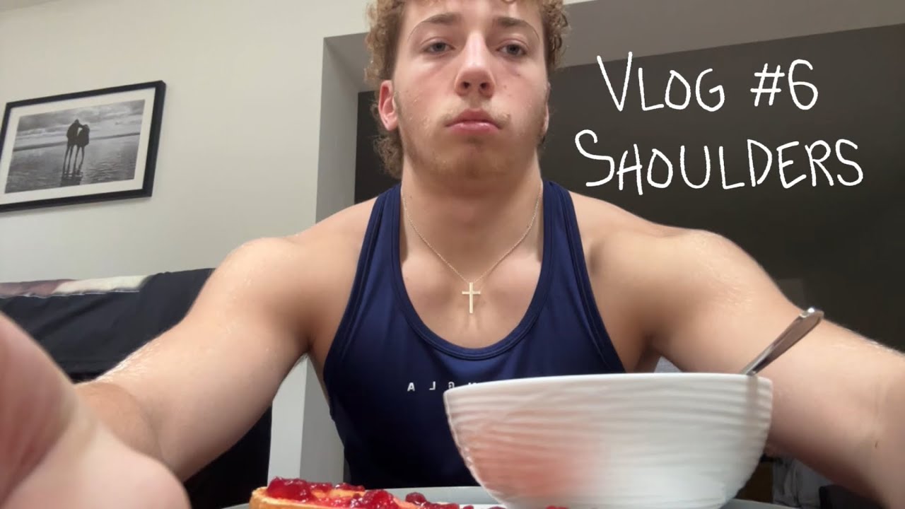 Vlog #6 Shoulders - YouTube