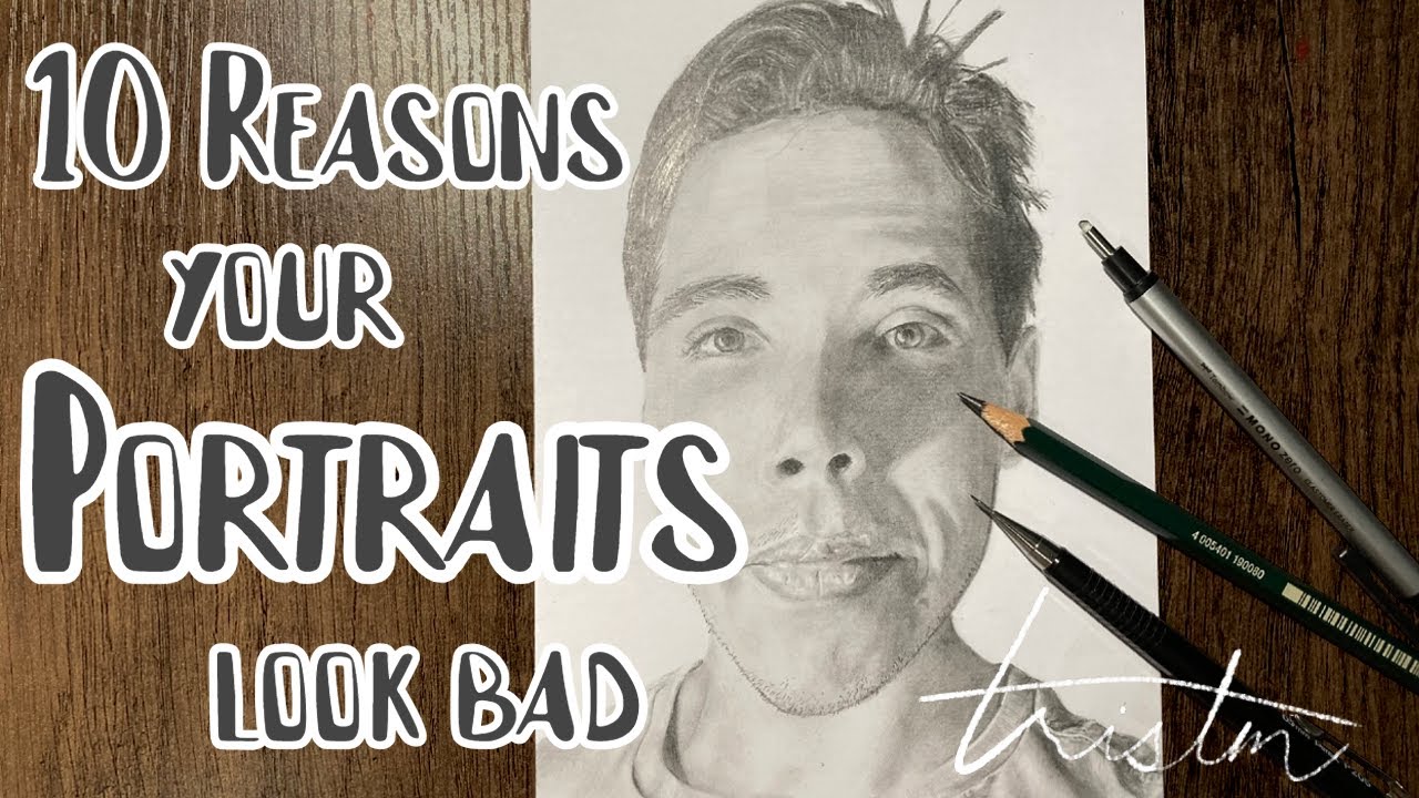 10 Reason Your Self Portraits Are Not Realistic - YouTube
