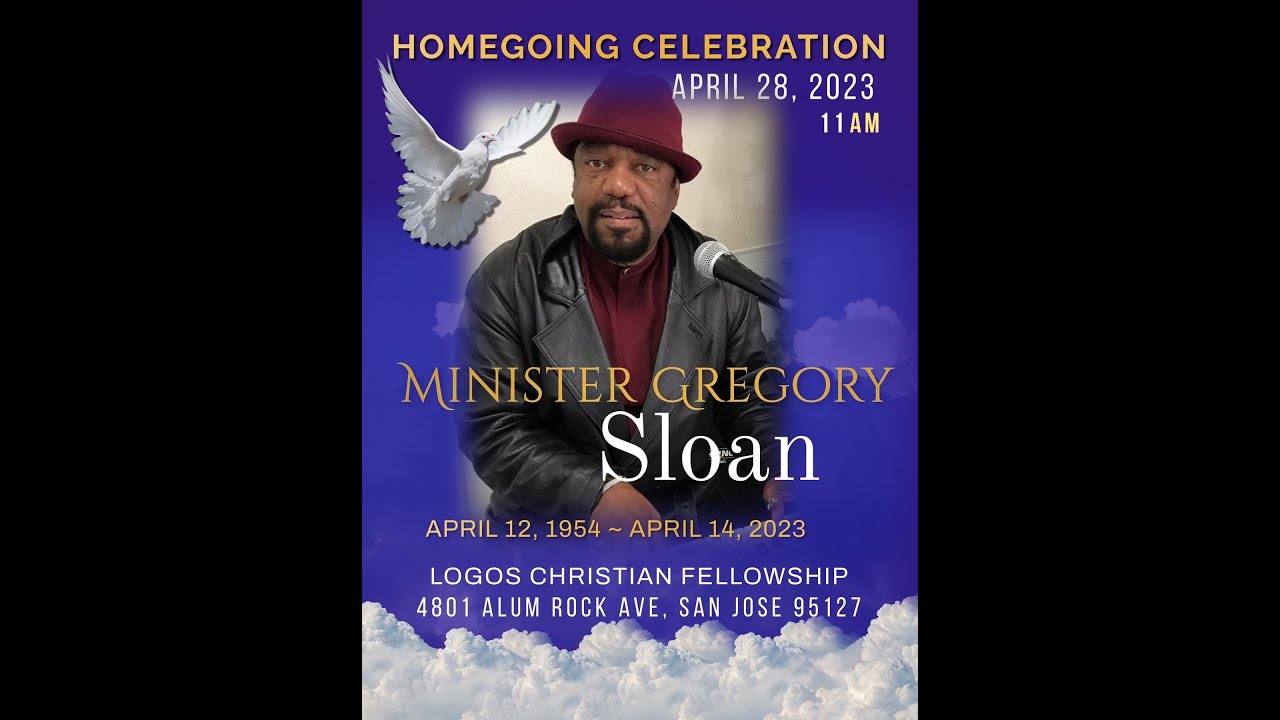 Minister Greg Sloan Homegoing Celebration 4/28/2023 - YouTube