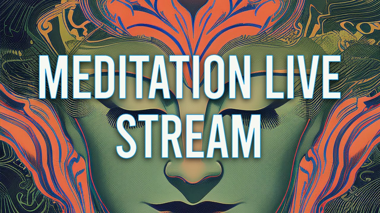 05/31/25 meditation live stream - YouTube