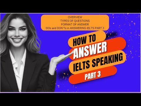 Lesson 10: How to Answer IELTS Speaking Part 3 - YouTube
