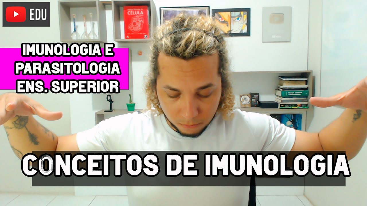 CONCEITOS BÁSICOS EM IMUNOLOGIA | IMUNOLOGIA E PARASITOLOGIA - Biologia com Patrick Gomes - YouTube
