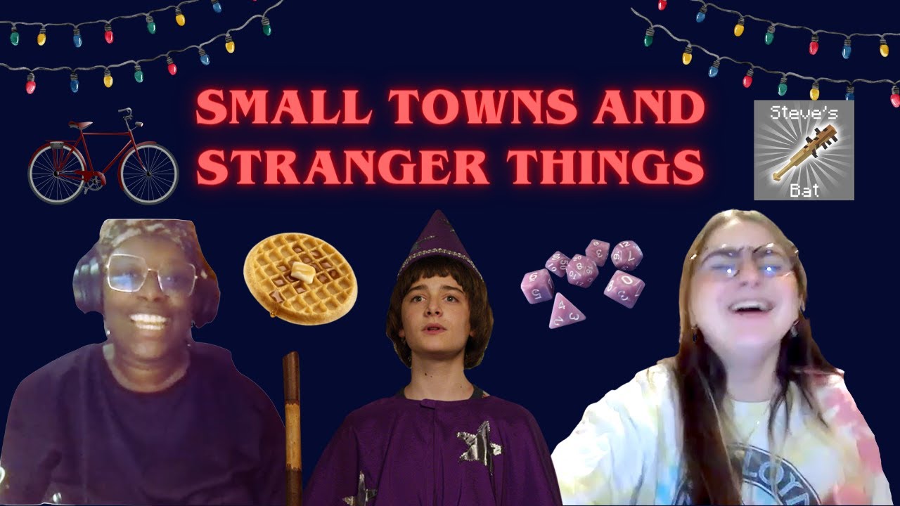 Small Towns and Stranger Things - YouTube
