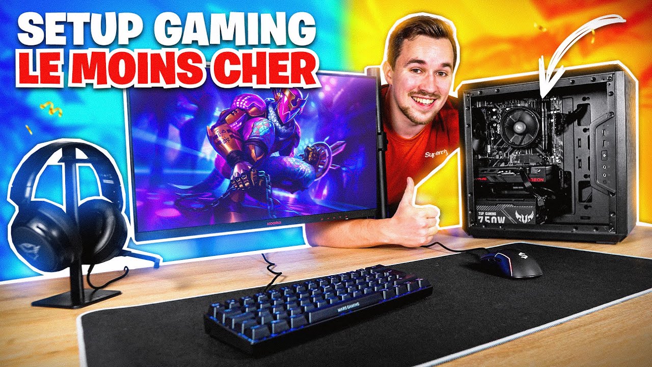 CONSTRUIRE LE SETUP LE MOINS CHER POSSIBLE #2 (avec PC Gamer) - YouTube