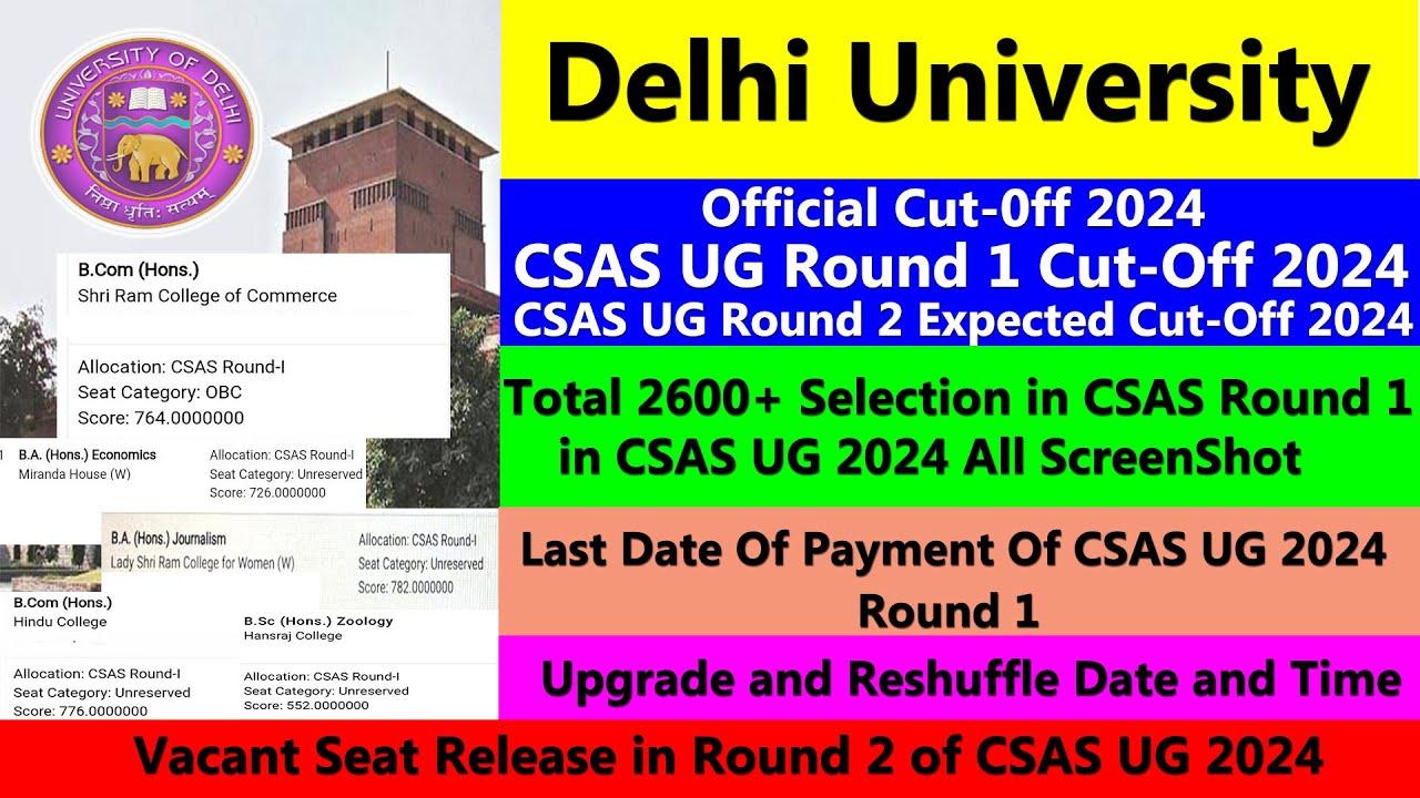 DU CSAS UG 2024 | Round 2 Expected | 1st Round Cutoff 2024 | Upgrade ...