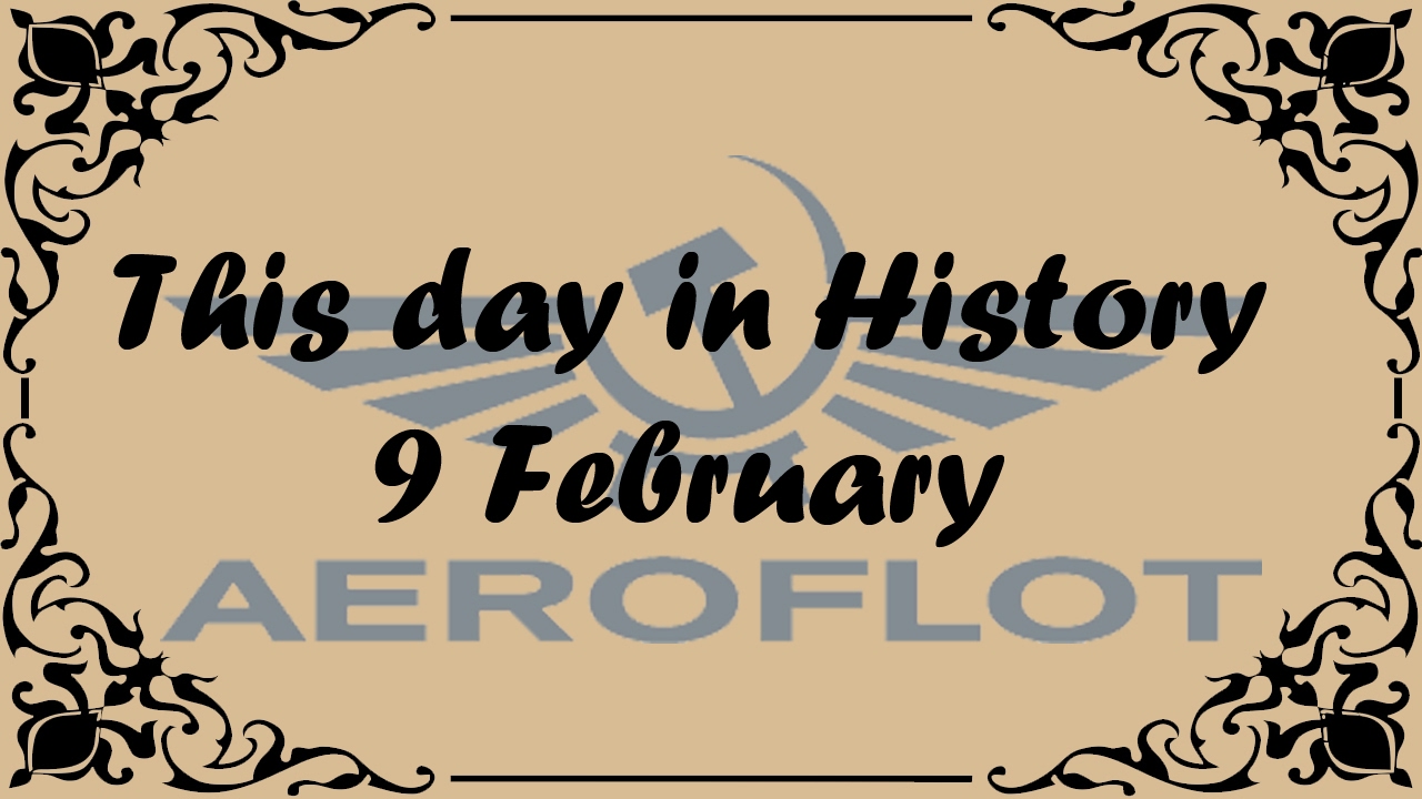 9 February - This day in History - YouTube