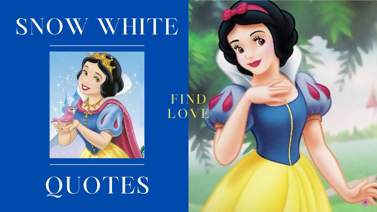 Snow White Quotes - YouTube