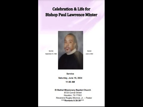 Celebration & Life for Rev. Bishop Paul Lawrence Minter - YouTube