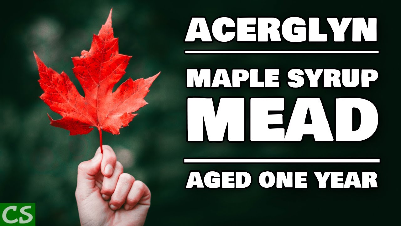 Acerglyn One Year Tasting - Is a Year Enough for our Maple Mead? - YouTube