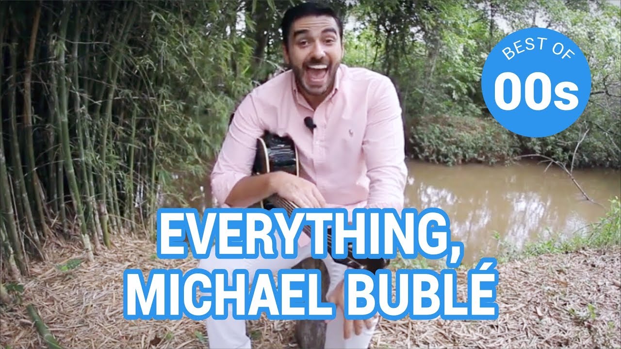 Aprender inglês com música #41- Everything, Michael Bublé (best of 00's ...