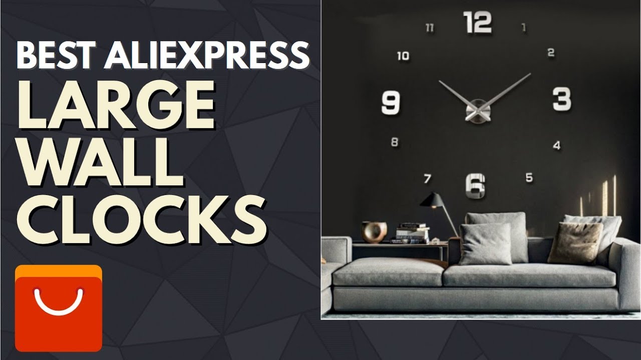 Best Aliexpress Large Wall Clocks 2018 🔥 TOP 4 🔥 - YouTube