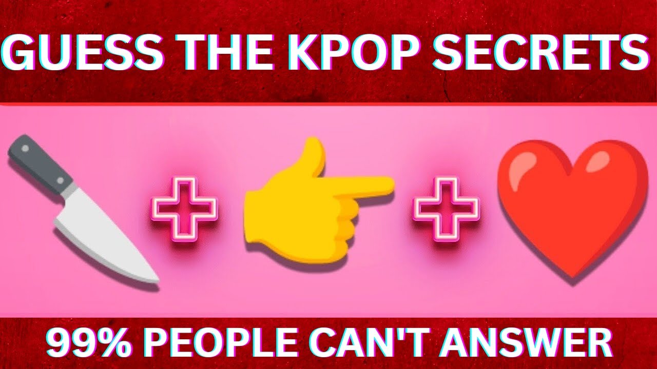 Guess The Kpop Secrets By Emoji | kpop game || kpop games || kpop quiz ...