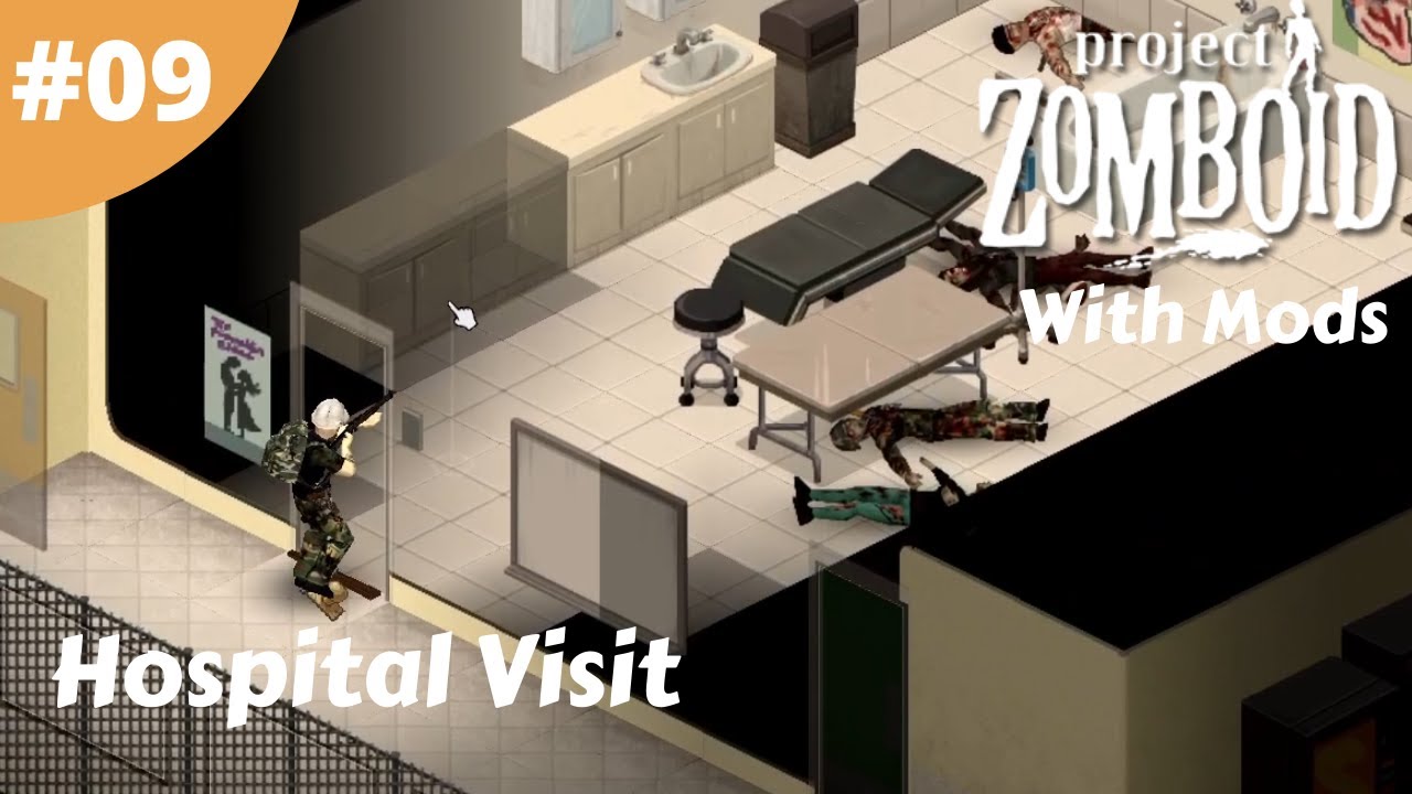 Hospital Visit | Project Zomboid Build 41| Mods #09 - YouTube