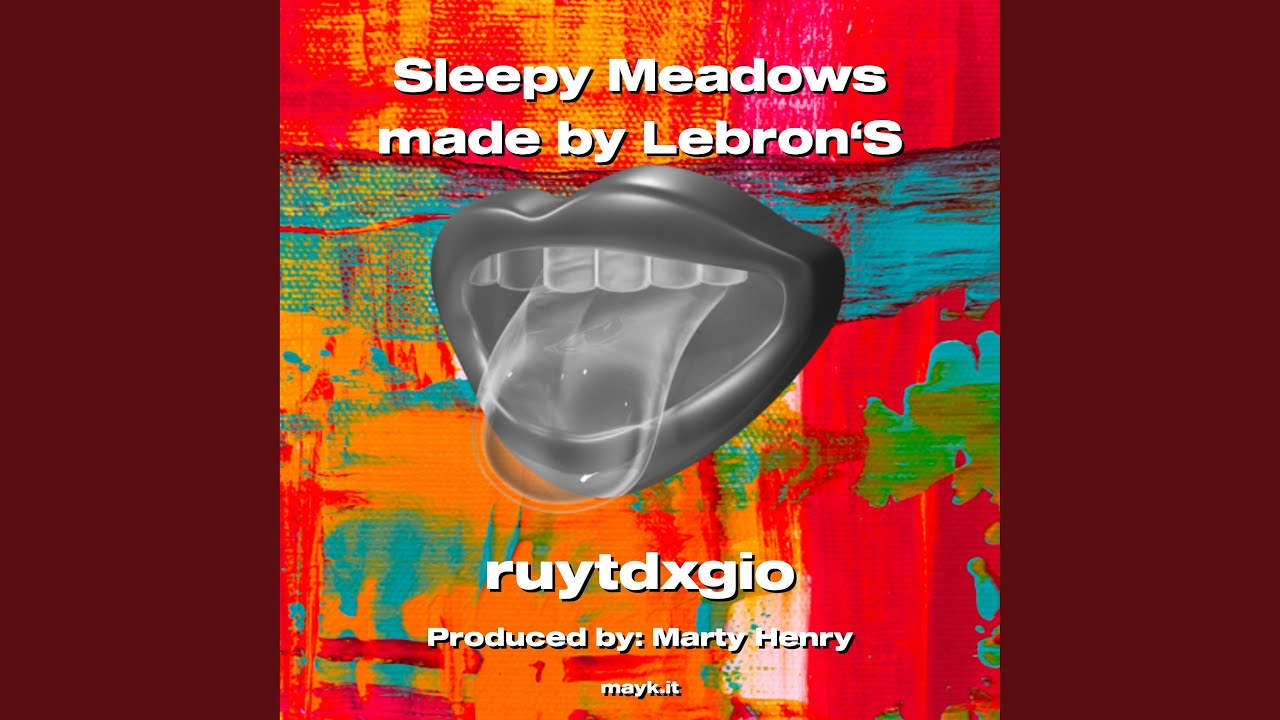 Sleepy Meadows made by Lebron‘S - YouTube