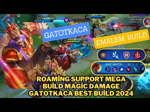 Roaming Support Mega Build Magic Damage Gatotkaca Mobile Legends - YouTube
