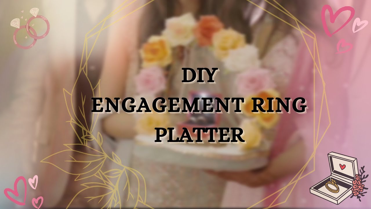 DIY Engagement Ring Tray | Handmade Ring Platter Tutorial for Weddings ...