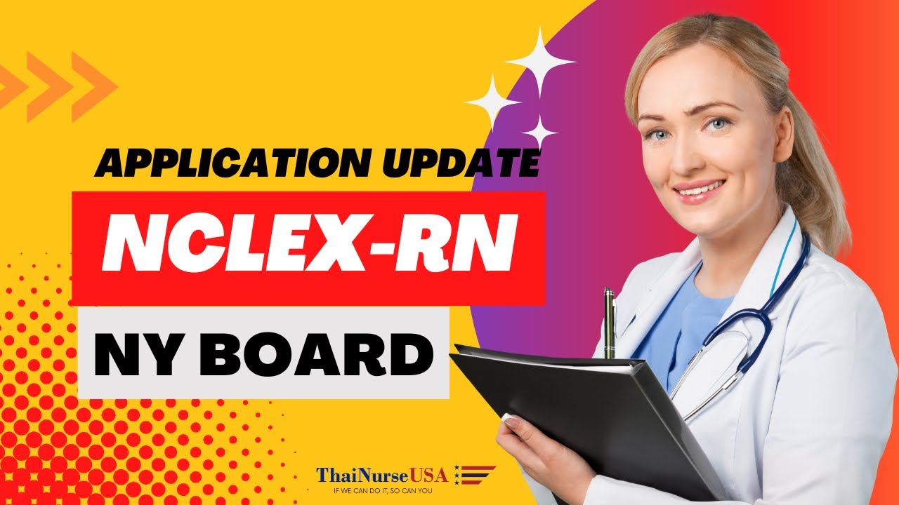 ThaiNurseUSA: New York Board NCLEX-RN Application update October 2022 ...