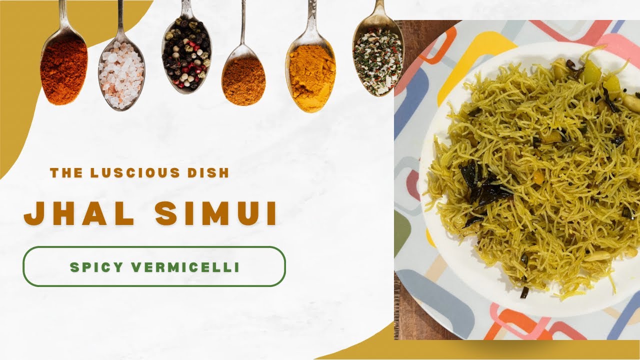 How to make Jhal simui।Spicy Vermicelli 🤤😋 #youtube #food #foodie - YouTube