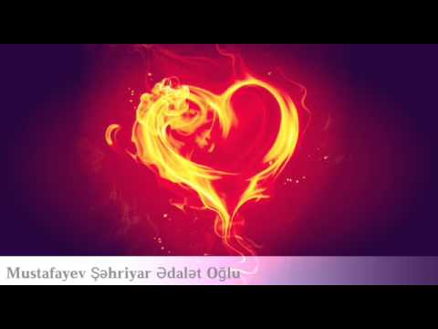 Mustafayev Şəhriyar Ədalət Oğlu - Canan Gəlsin 2013 (qəzəl)