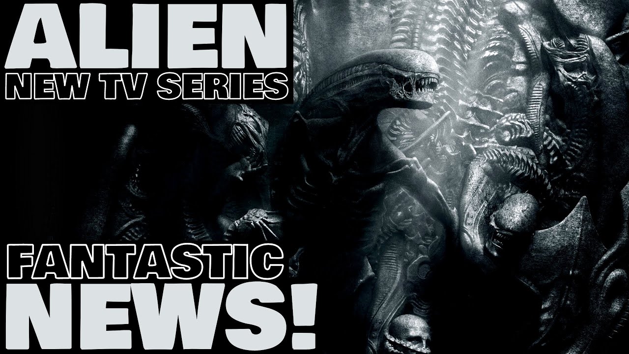 New ALIEN TV Series Update! | THIS Makes Old-School Fans EXCITED! - YouTube