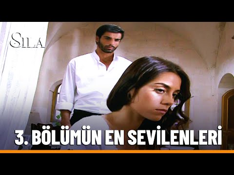 3. Bölümün En Sevilen Sahneleri - Sıla