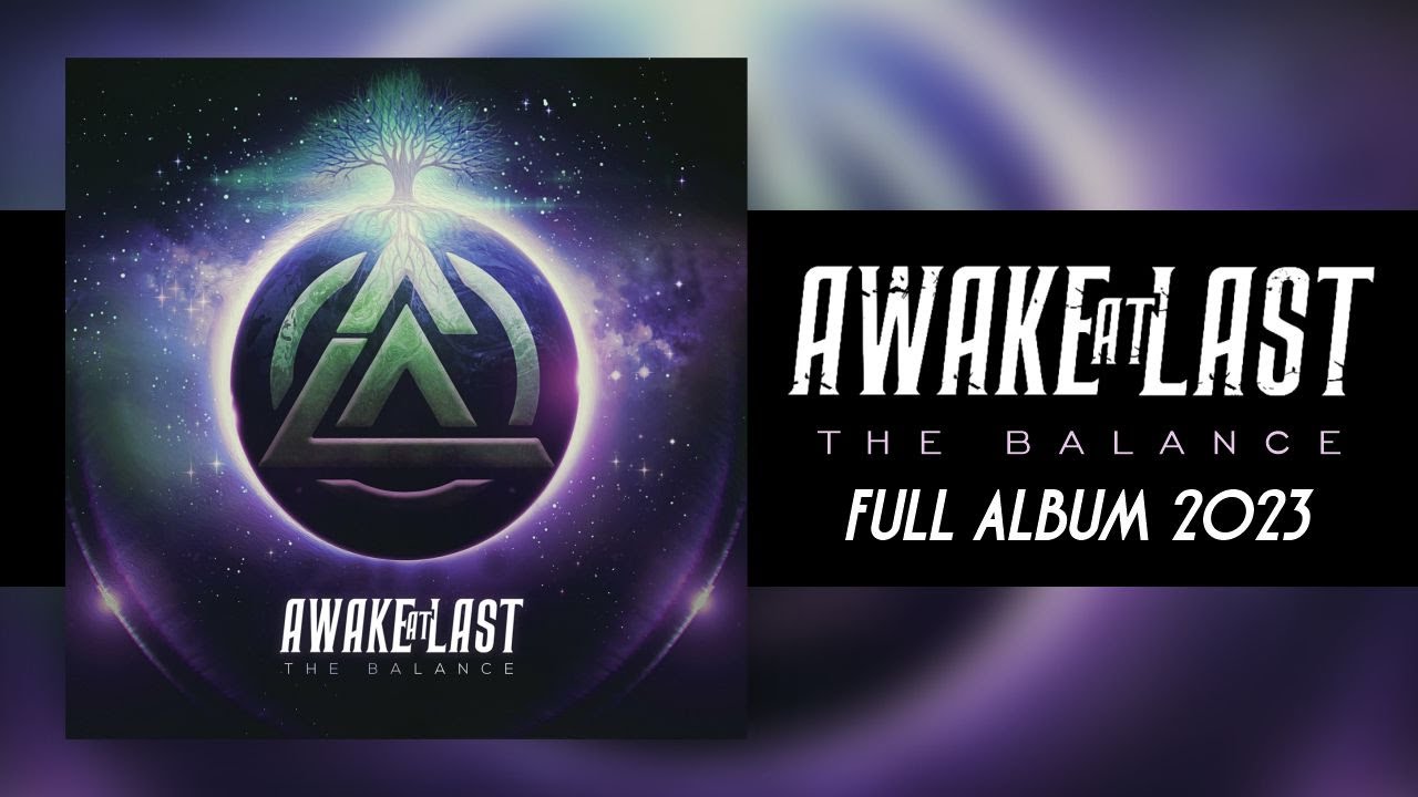 Awake At Last - The Balance (Full Album) [2023] - YouTube