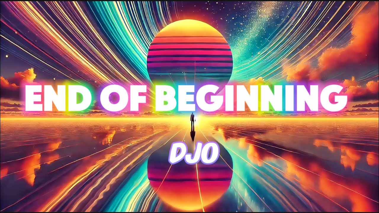 Djo - End Of Beginning (lyrics) - YouTube