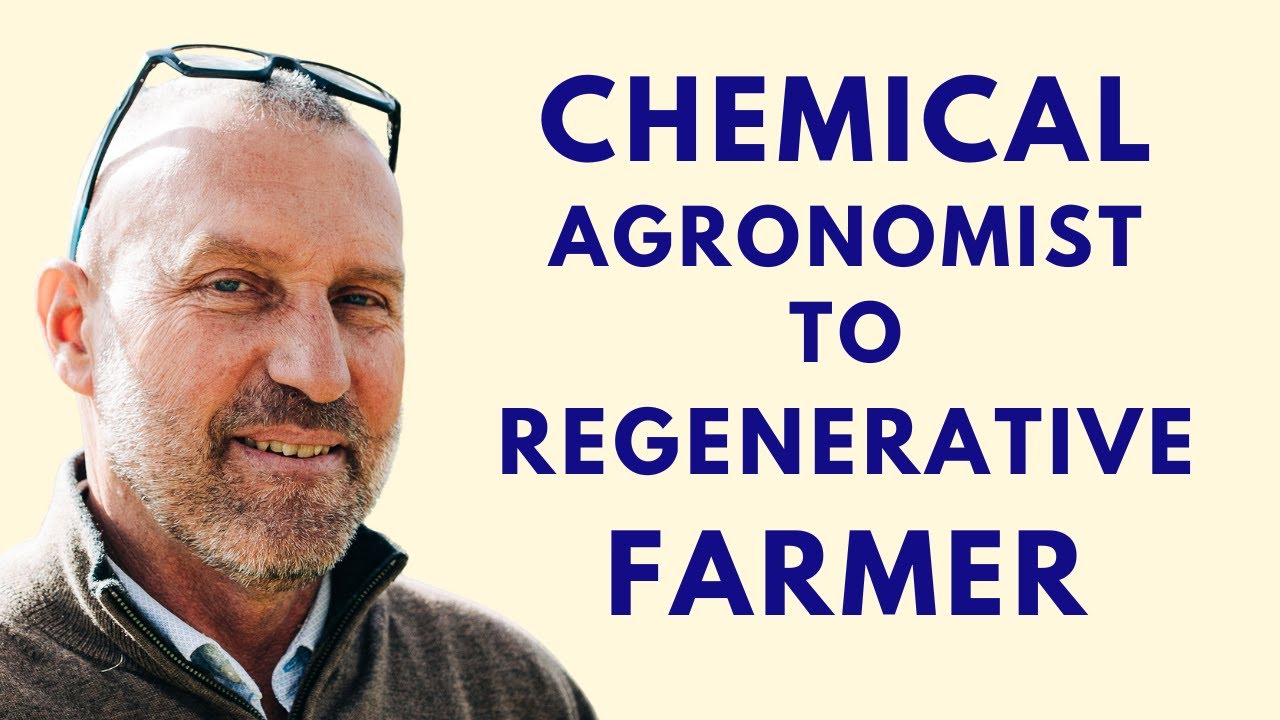 David Bushell: Chemical Agronomist to Regenerative Farmer - YouTube