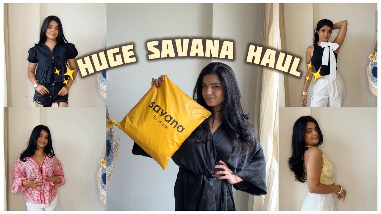my biggest SAVANA haul | Affordable Summer Clothes | Try-On & Review ...