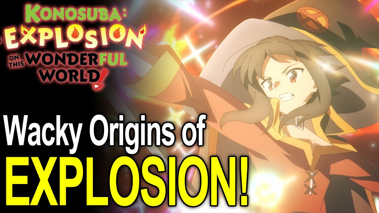 EXPLOSION! Megumin's Origins! - Konosuba An Explosion on this Wonderful ...
