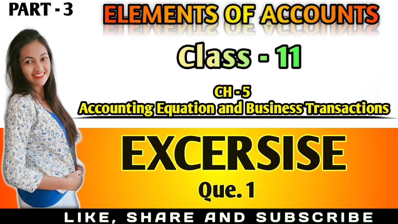 Accounting Equation and Business transaction | A = C + L | Accounting ...
