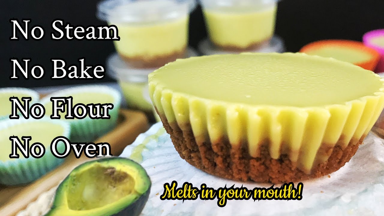 AVOCADO GRAHAM FLAN CUPCAKES | No Bake , No Oven , No Steam , No Mixer ...