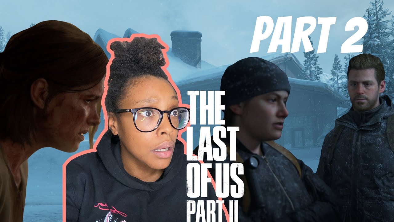Ellie's life is altered forever...First Playthrough of The Last of Us 2 ...