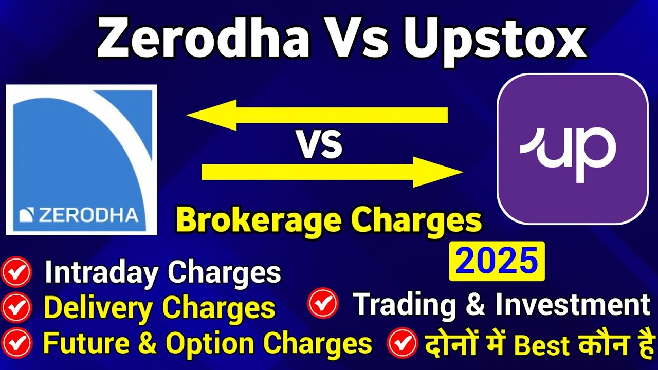 Zerodha vs Upstox | Upstox vs Zerodha | Upstox | Upstox charges ...