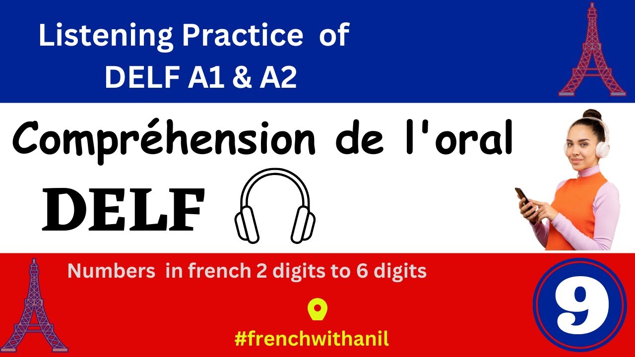 DELF Exam - Comprehension de l'oral - Listening practice of numbers 2 ...