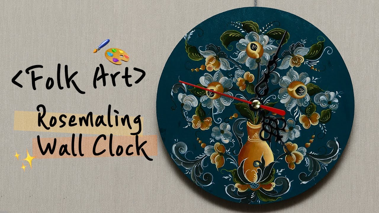 Folk Art: Rosemaling Wall Clock Making (포크아트: 로즈말링 벽시계 만들기) - YouTube