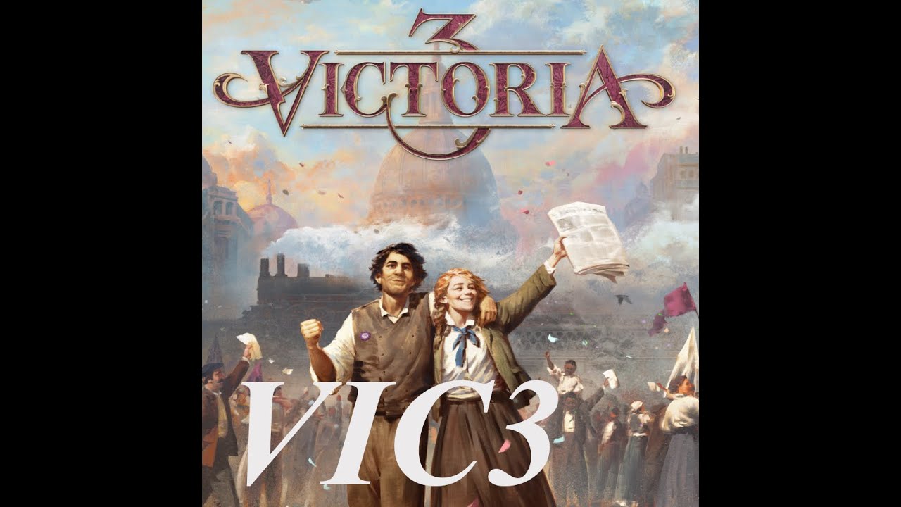 【Victoria3 】ベトナム編 ＃6 延長戦に突入3（Vic3） - YouTube
