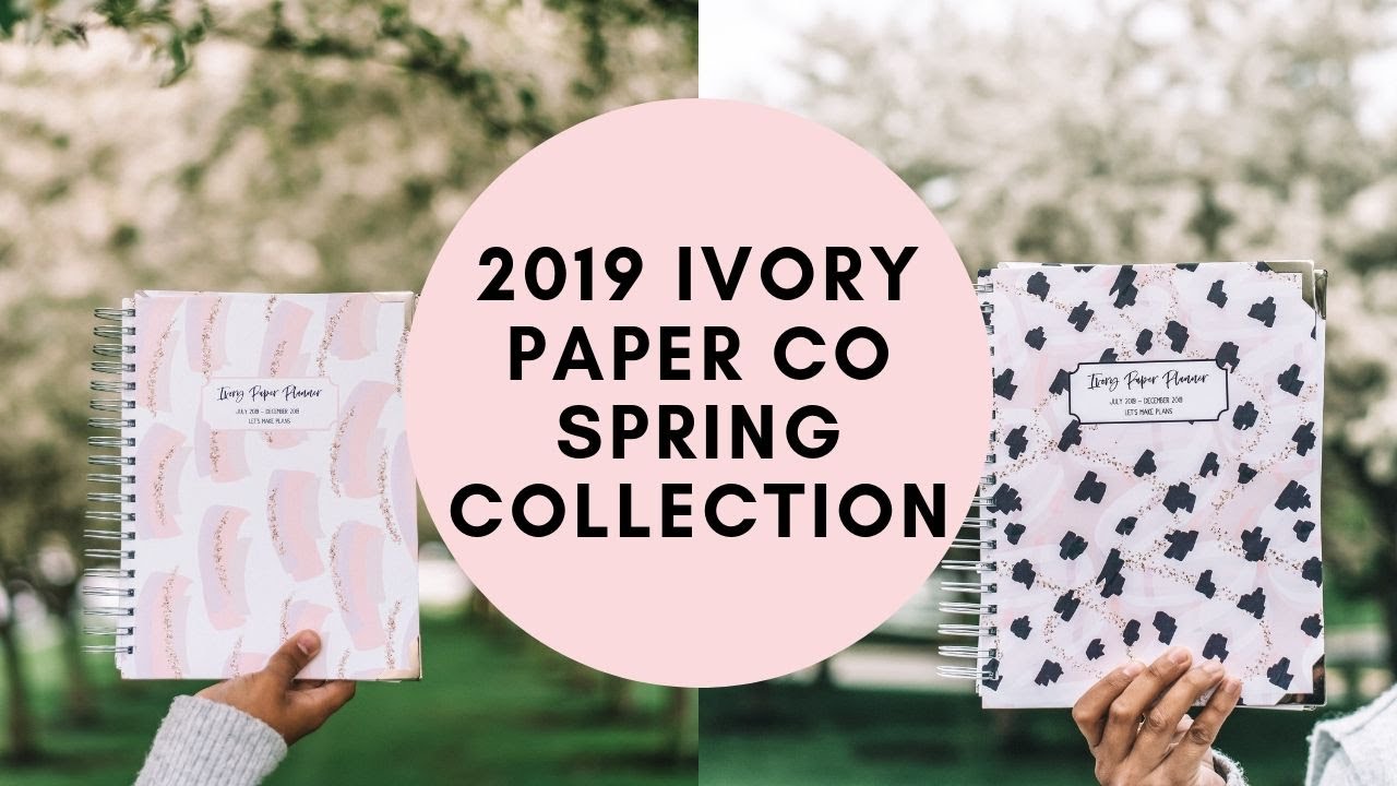 Ivory Paper Planners! 2019 Mid-Year Releases - YouTube